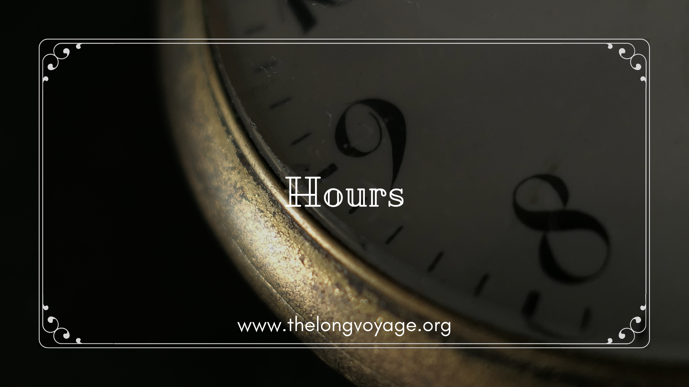 Hours – The Long Voyage