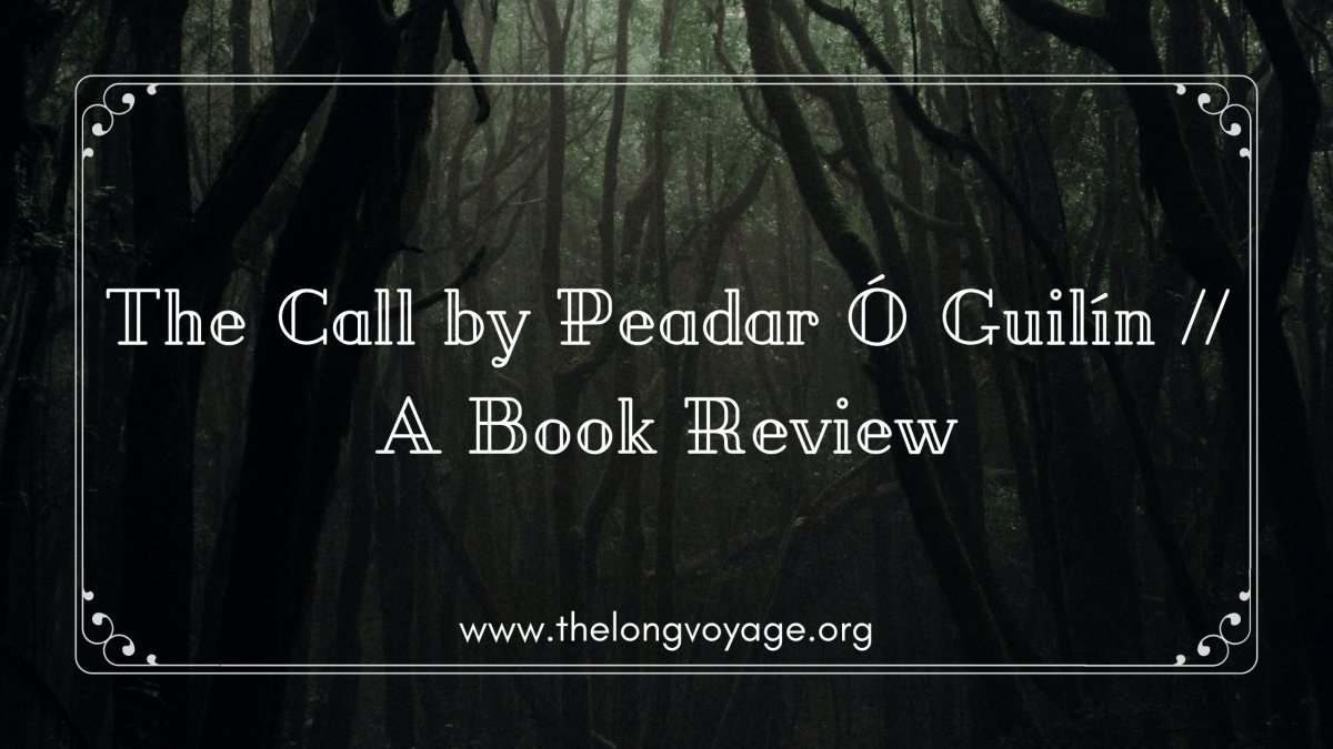 The Call by Peadar Ó Guilín // A Book Review – The Long Voyage